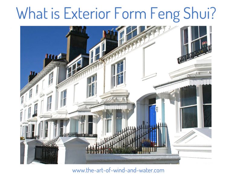 Exterior Form School Feng Shui | The Art of Wind and Water